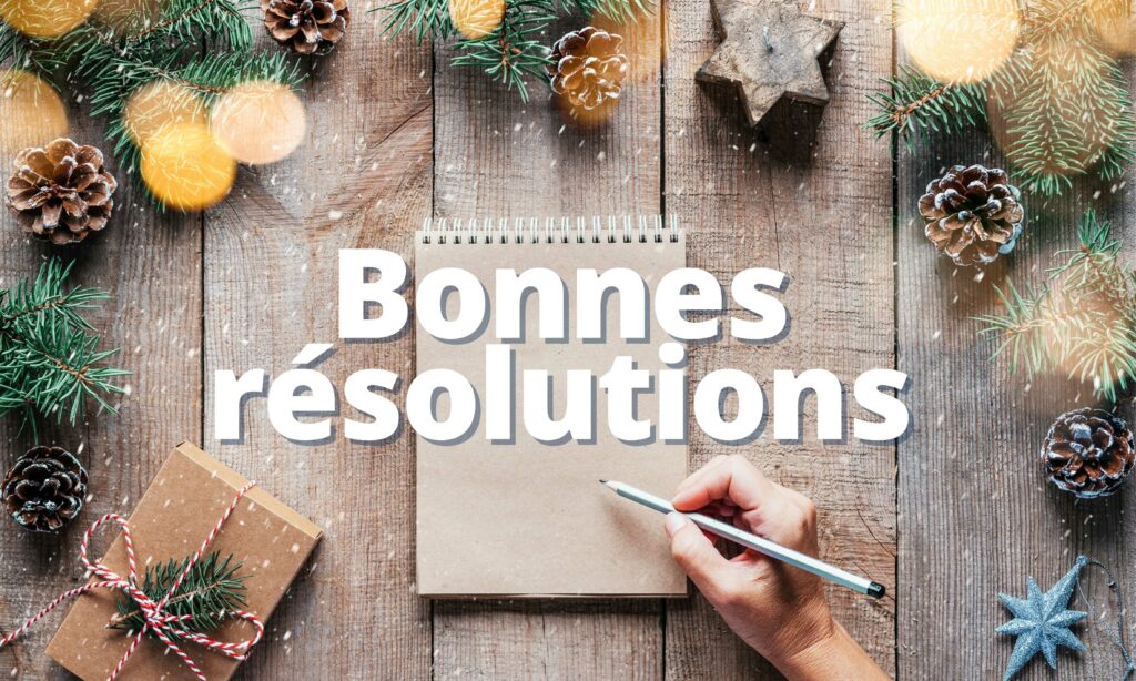 Bonnes résolutions